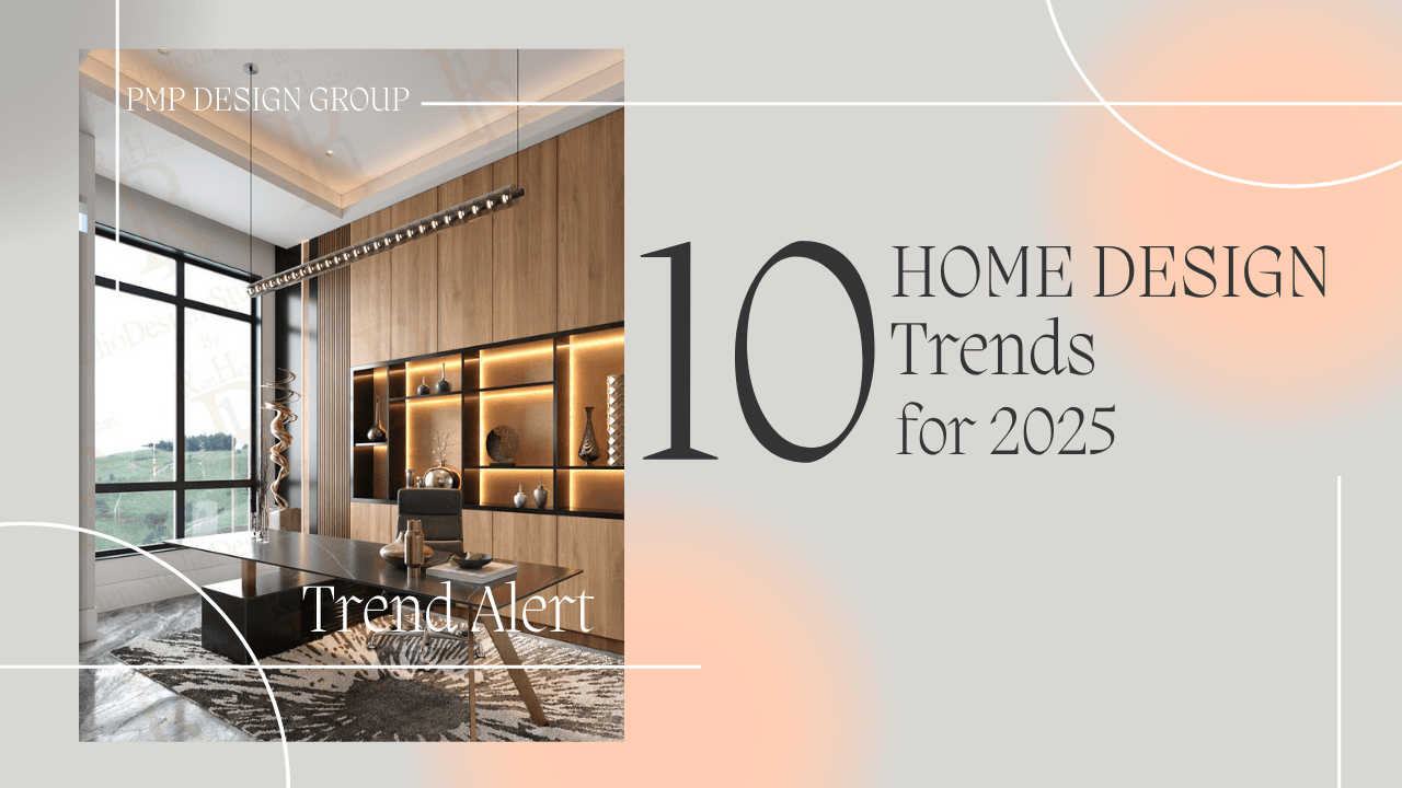 Top 10 Home Design Trends to Watch for in 2025 – Architecture Firm ...